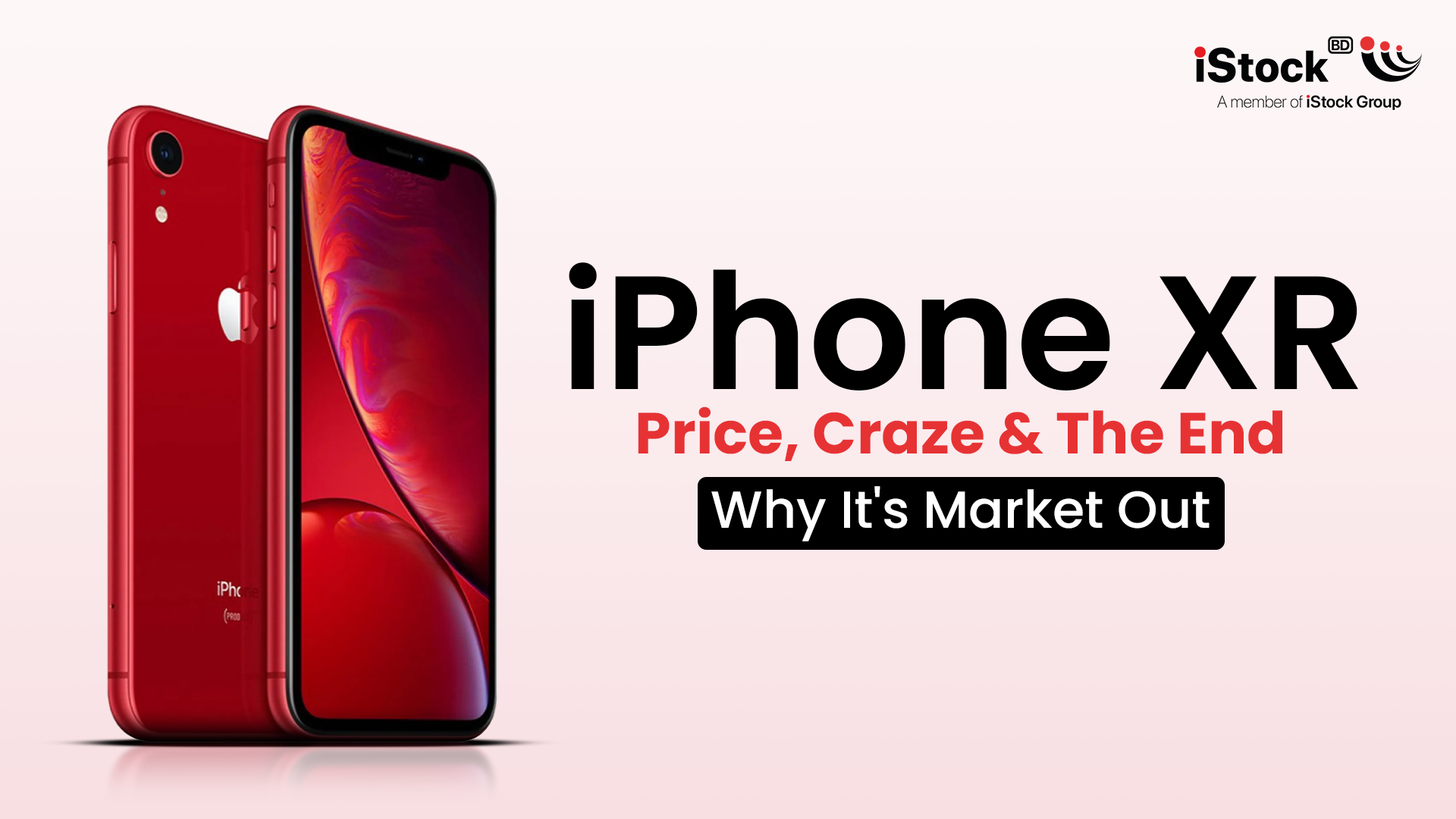 iPhone XR Price in Bangladesh | Price, Craze & The End | Why It's Mark ...